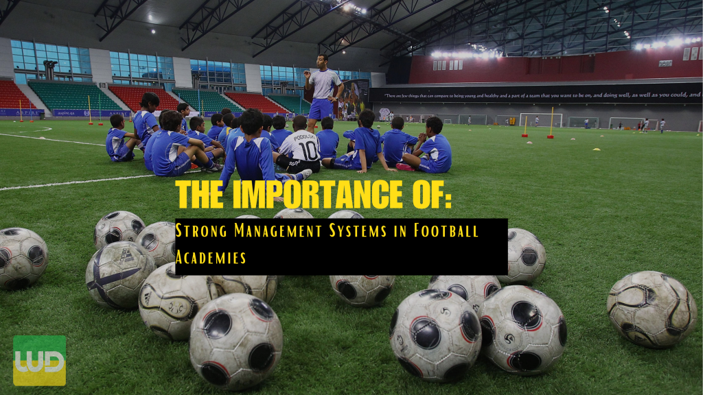 WDSPORTZ | Strong Management Systems in Football Academies WDSPORTZ | Strong Management Systems in Football Academies